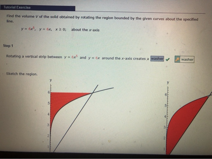 Solved Tutorial Exercise Find the volume V of the solid | Chegg.com Solved Tutorial Exercise Find the volume V of the solid | Chegg.com