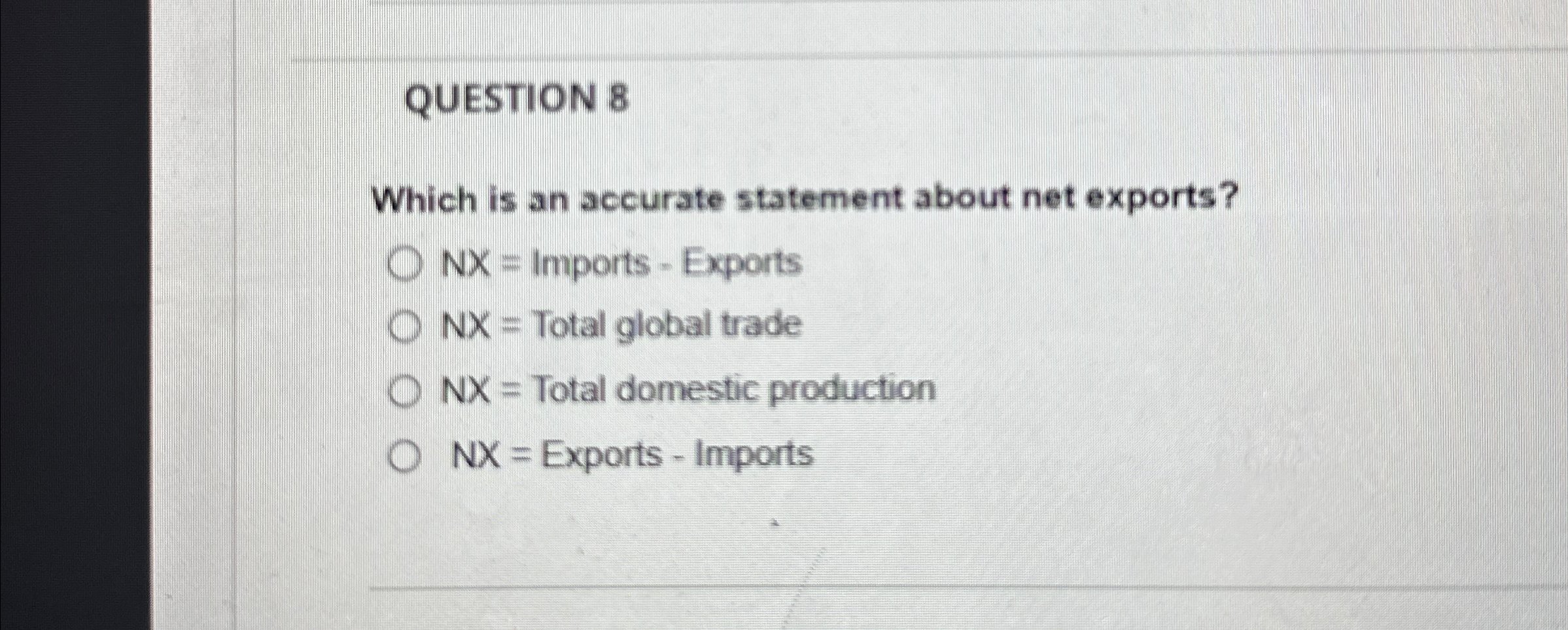 Solved QUESTION 8Which is an accurate statement about net | Chegg.com