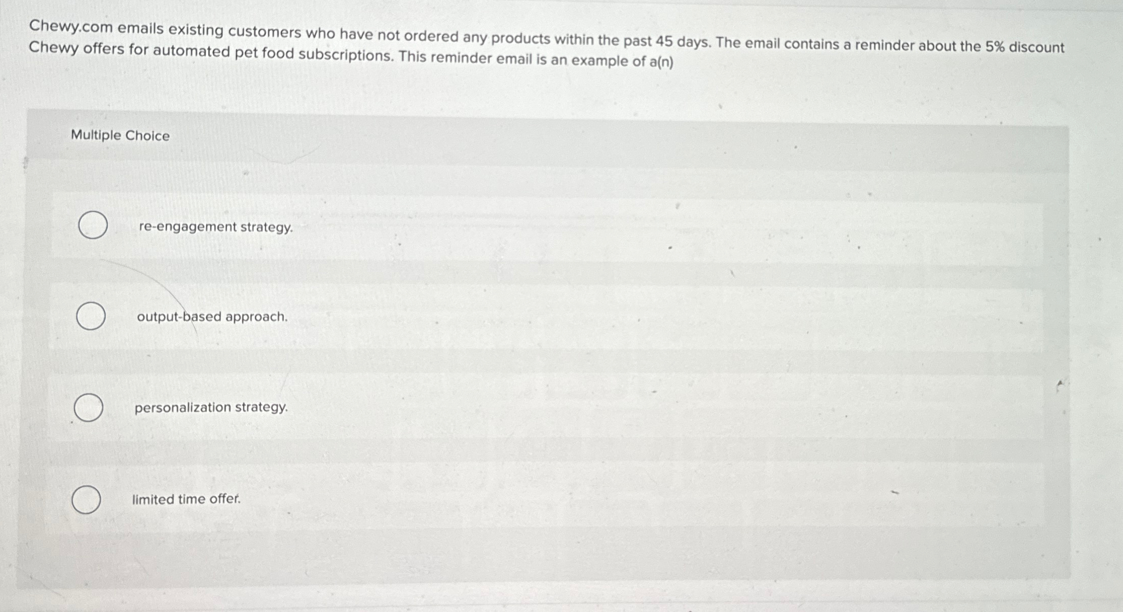 Solved Chewy.com emails existing customers who have not | Chegg.com