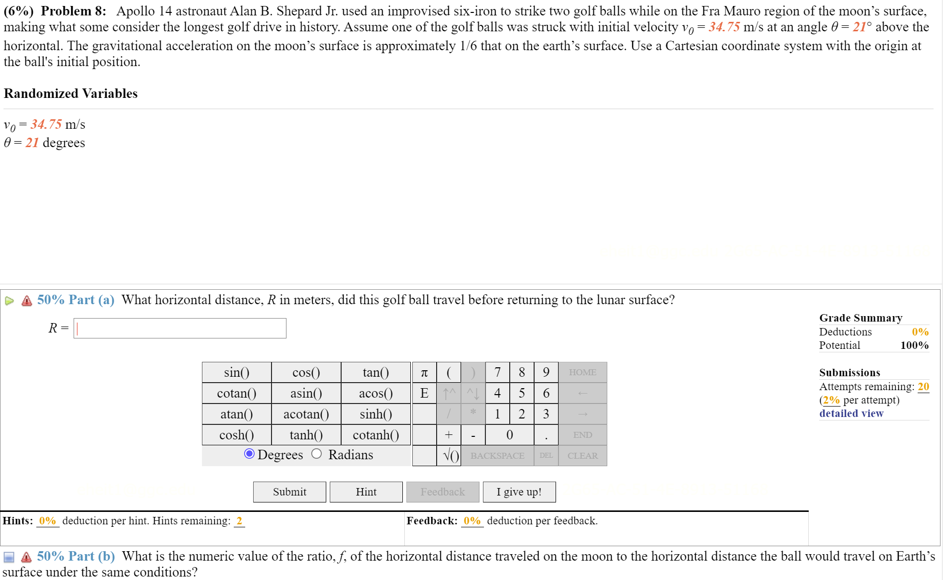 Solved (6%) ﻿Problem 8: Apollo 14 ﻿astronaut Alan B. | Chegg.com