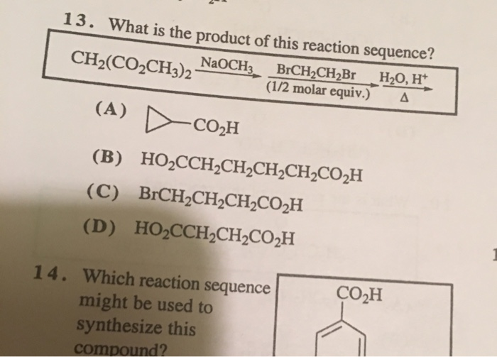 Solved 13. What is the product of this reaction sequence? | Chegg.com