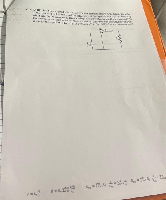 Solved Q. 7: An RC circuit is connected with a 110.0 V power | Chegg.com