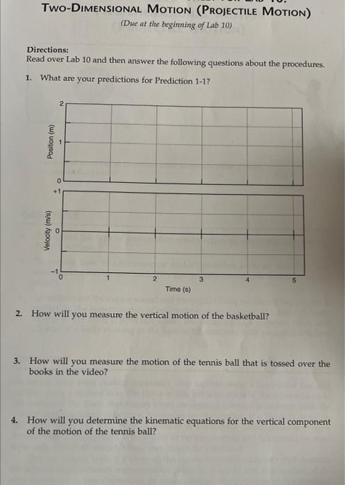 Two-Dimensional Motion (Projectile Motion) (Due at | Chegg.com