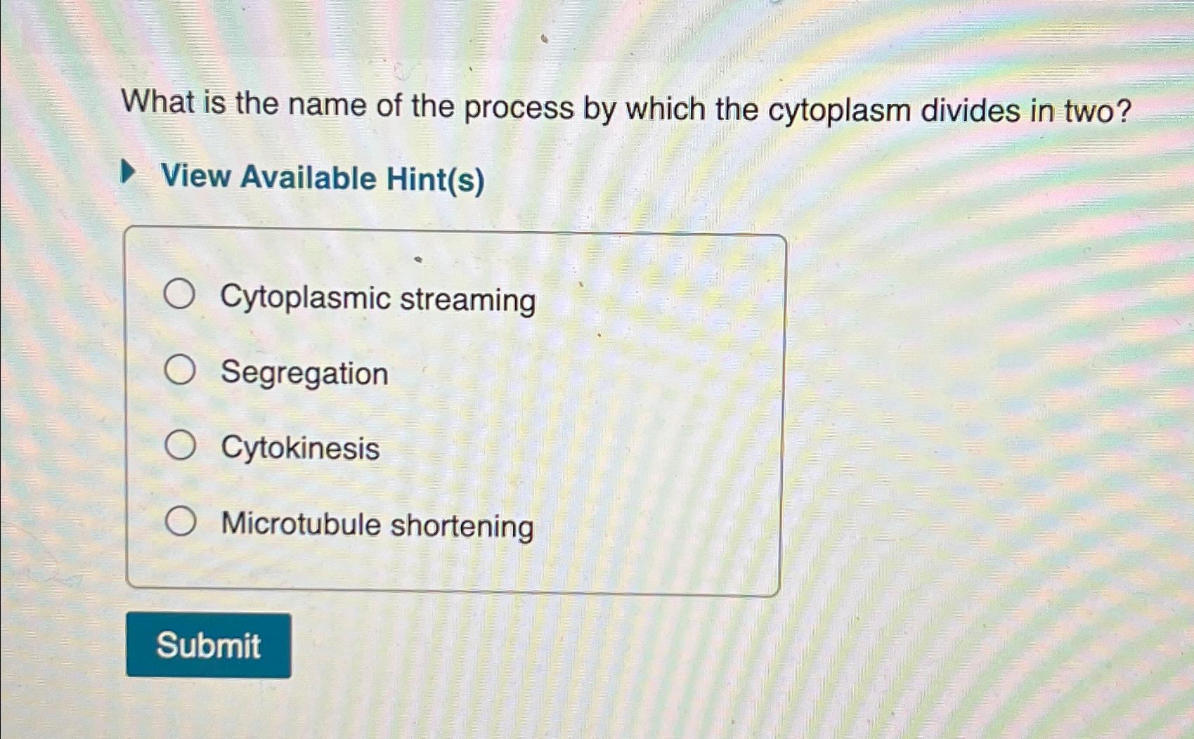 Solved What is the name of the process by which the | Chegg.com