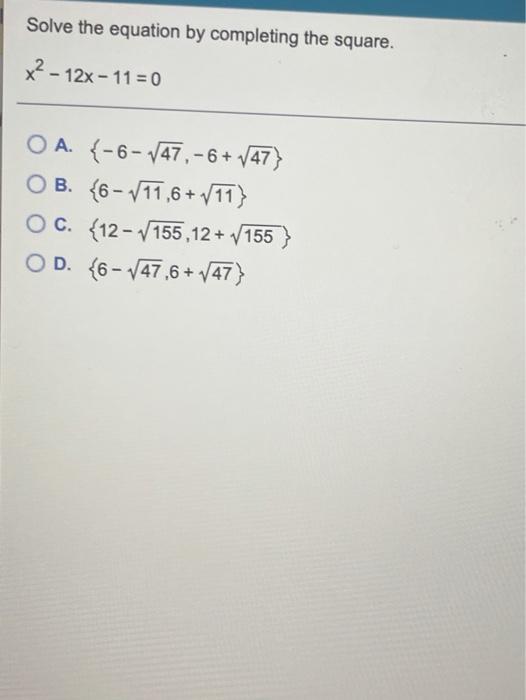 Solved Solve the equation by completing the square. x² - 12X | Chegg.com