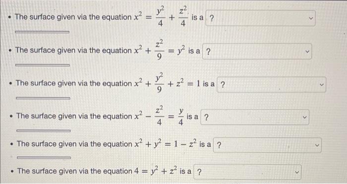 Solved - The surface given via the equation x2=4y2+4z2 is a | Chegg.com