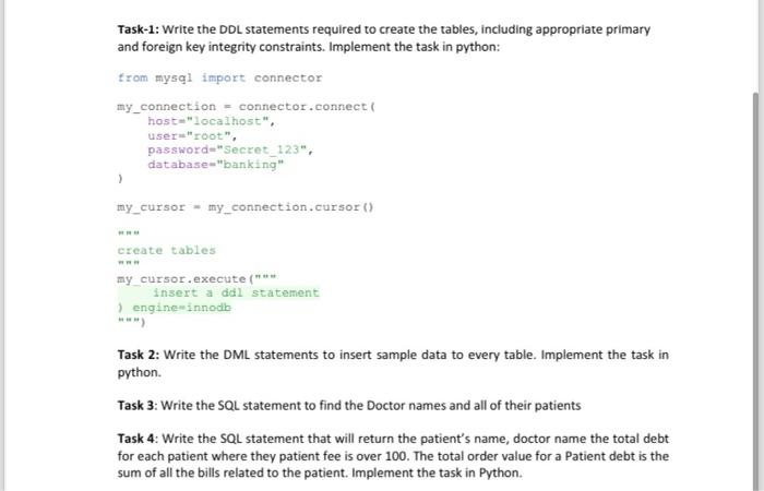 Solved The Above database is for a Hospital Management. The | Chegg.com