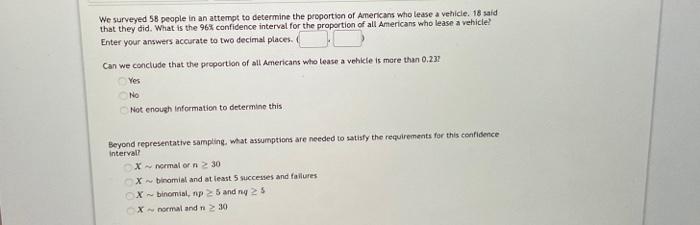 Solved We surveyed 58 people in an attempt to determine the | Chegg.com