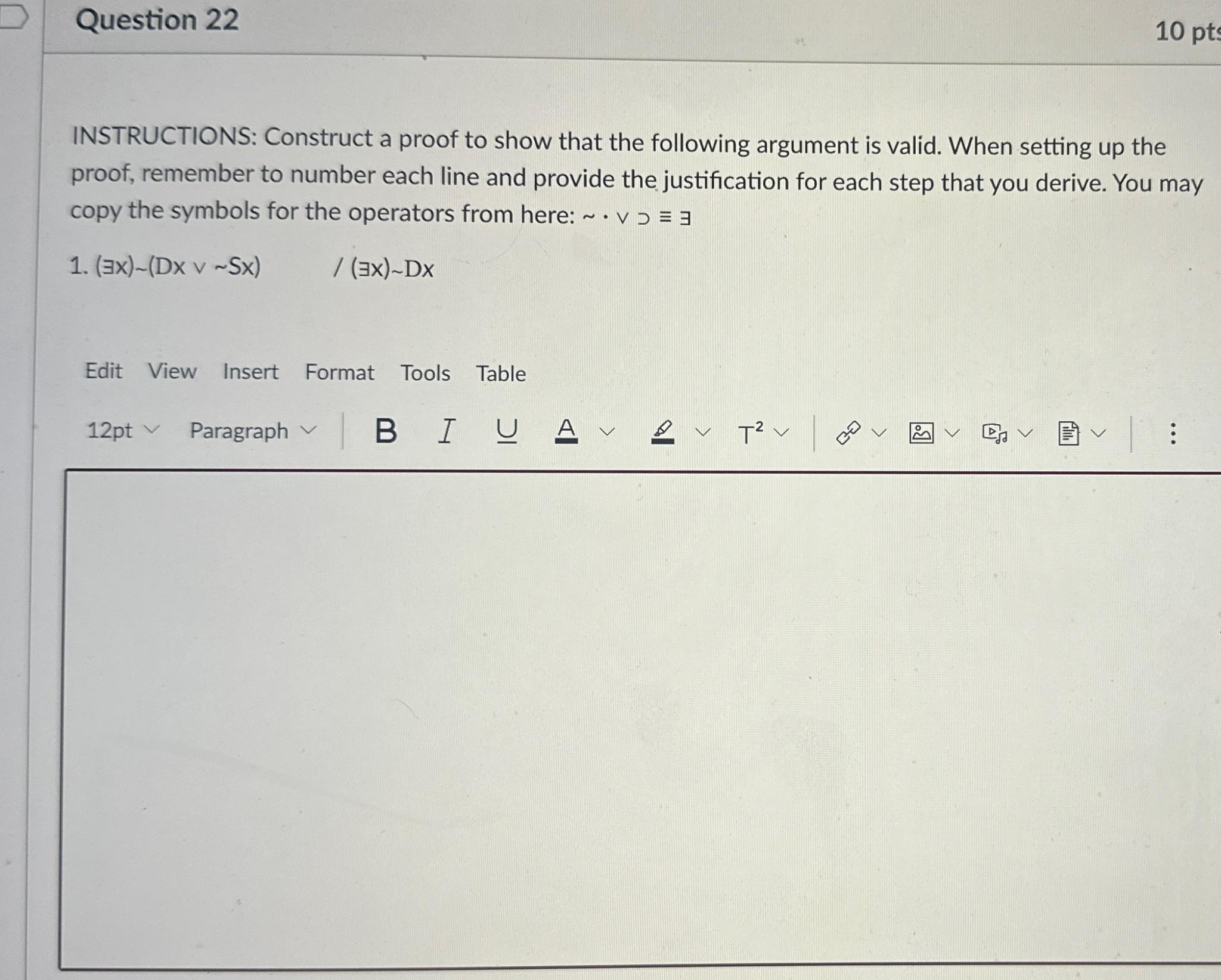Solved Question 2210ptINSTRUCTIONS: Construct a proof to | Chegg.com
