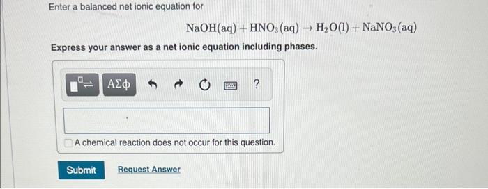 Solved Enter a balanced net ionic equation for | Chegg.com