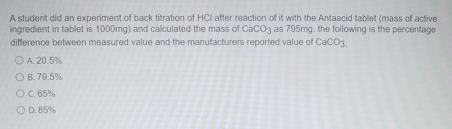 Solved A student did an experiment of back titration of HCl | Chegg.com