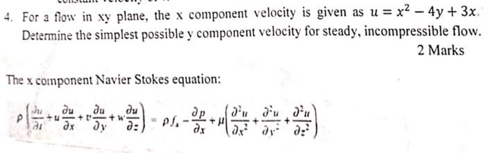 Solved 4. For a flow in xy plane, the x component velocity | Chegg.com
