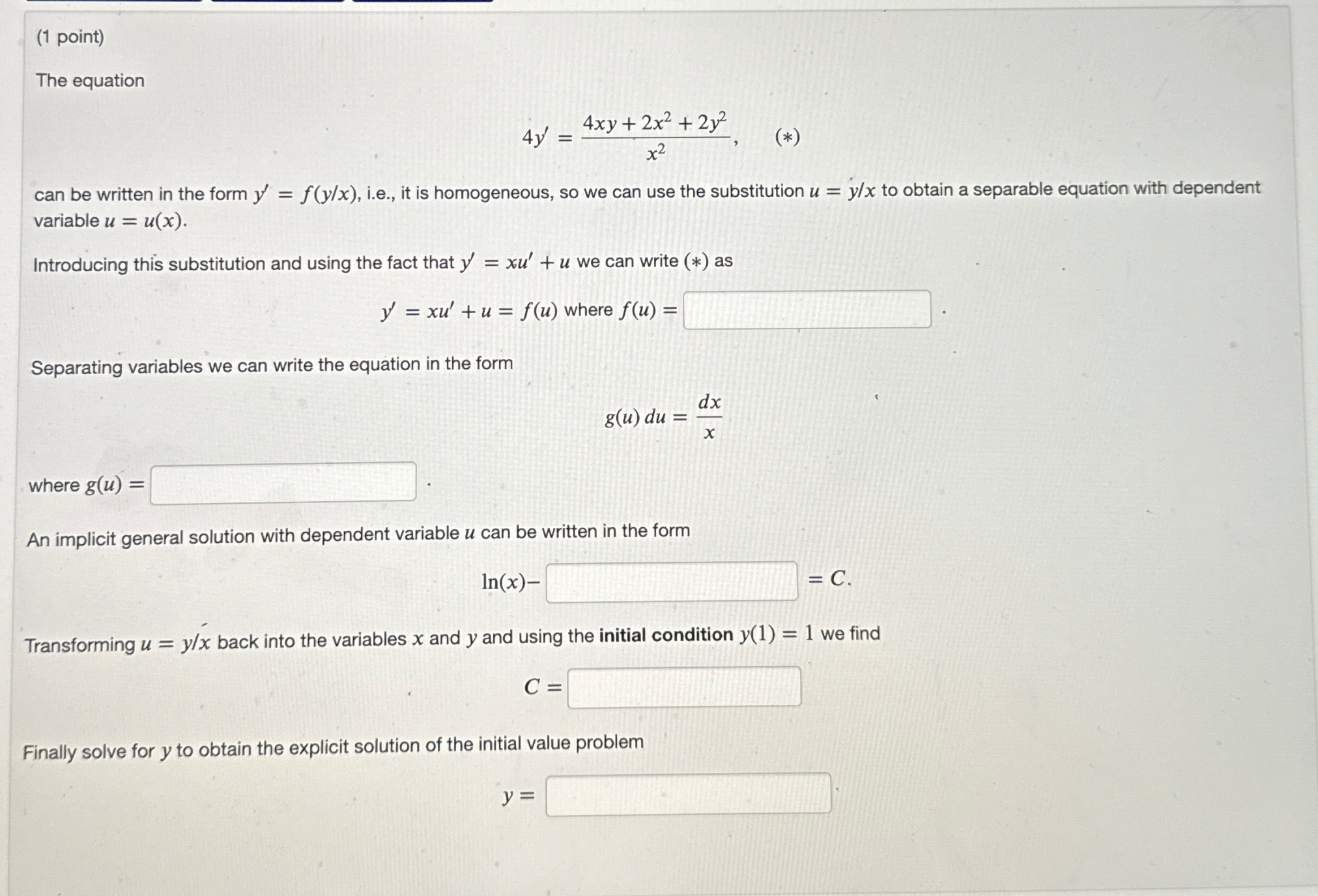 Solved (1 ﻿point)The equation4y'=4xy+2x2+2y2x2can be written | Chegg.com