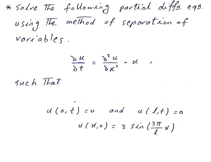 Solved * solve the following partial diffn. eqn. using the | Chegg.com