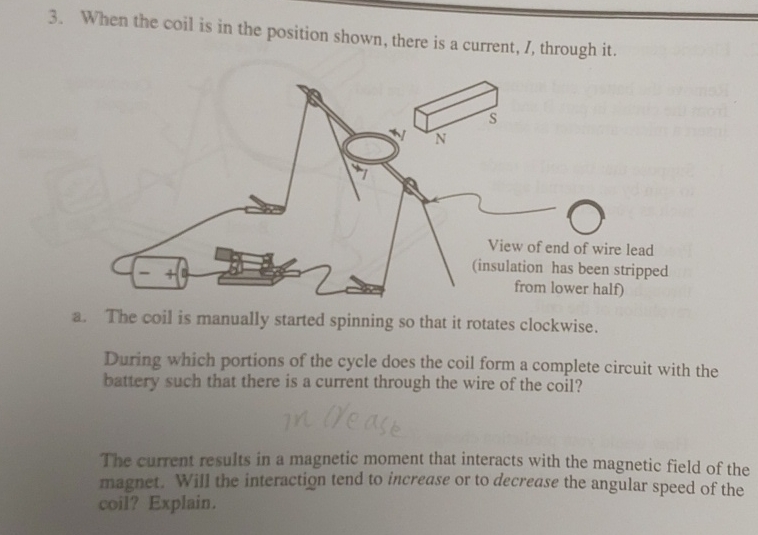 Solved When the coil is in the position shown, there is a | Chegg.com