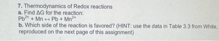 Solved 7. Thermodynamics of Redox reactions a. Find ΔG for | Chegg.com