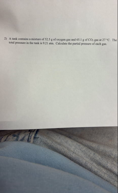Solved A tank contains a mixture of 52.5 ﻿g of oxygen gas | Chegg.com