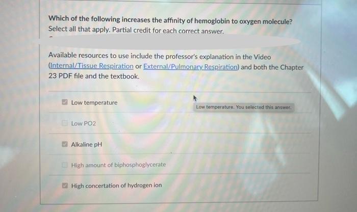 Solved Which of the following increases the affinity of | Chegg.com
