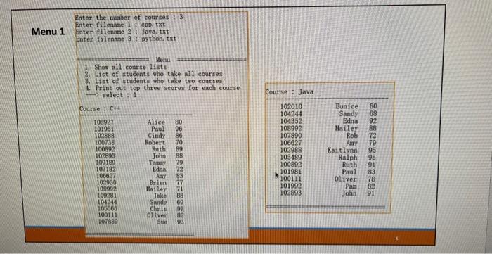 Solved The following three files store students' ids, names, | Chegg.com