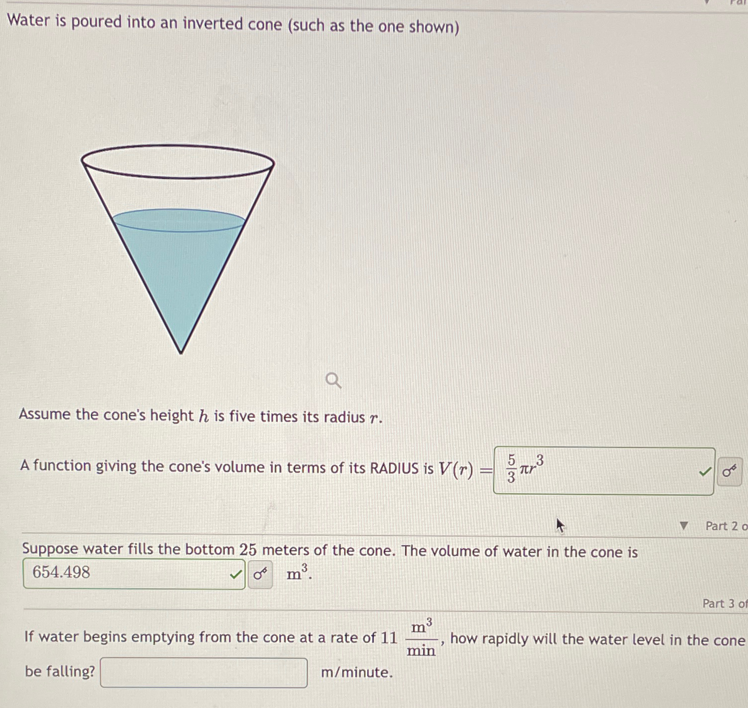 Solved Water is poured into an inverted cone (such as the | Chegg.com