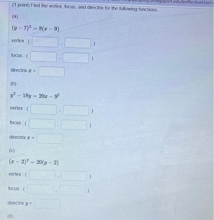 Solved (1 point) Find the vertex, focus, and directrix for | Chegg.com