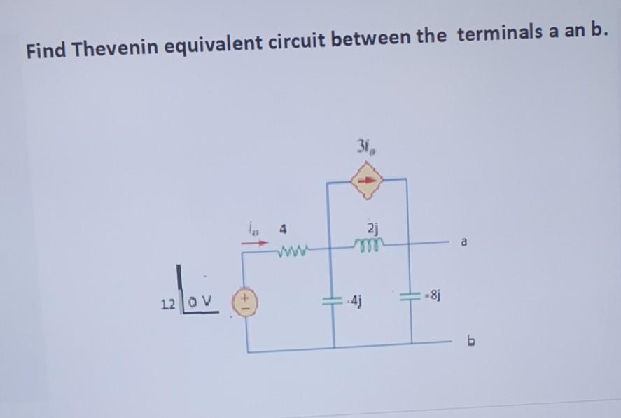 Solved Find Thevenin equivalent circuit between the | Chegg.com