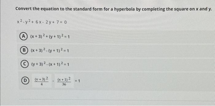 Solved Convert the equation to the standard form for a | Chegg.com