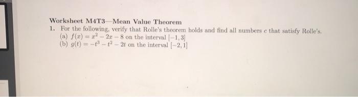 Solved Worksheet M4T3 Mean Value Theorem 1. For the | Chegg.com