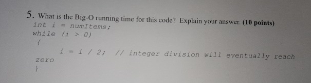 Solved What is the Big-O running time for this code? Explain | Chegg.com