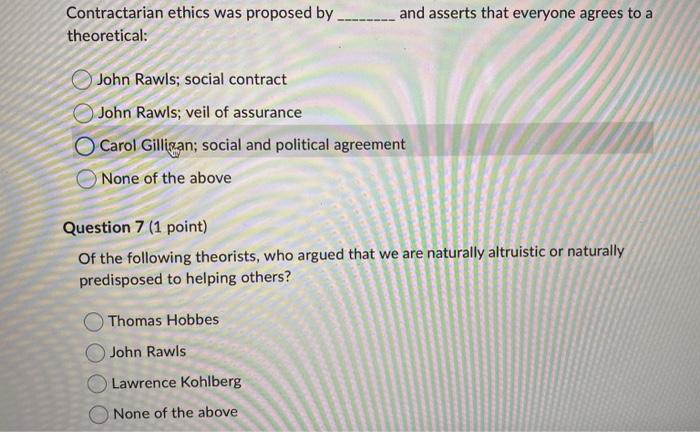 Solved Contractarian ethics was proposed by and asserts that | Chegg.com