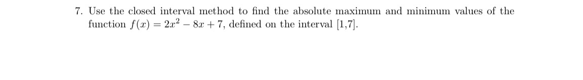 Solved Use the closed interval method to find the absolute | Chegg.com