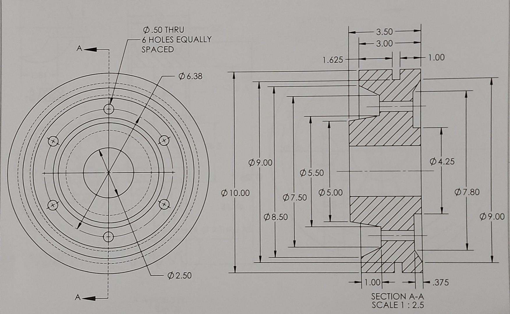 Solved 0.50 THRU -6 HOLES EQUALLY SPACED 06.38 $2.50 09.00 | Chegg.com
