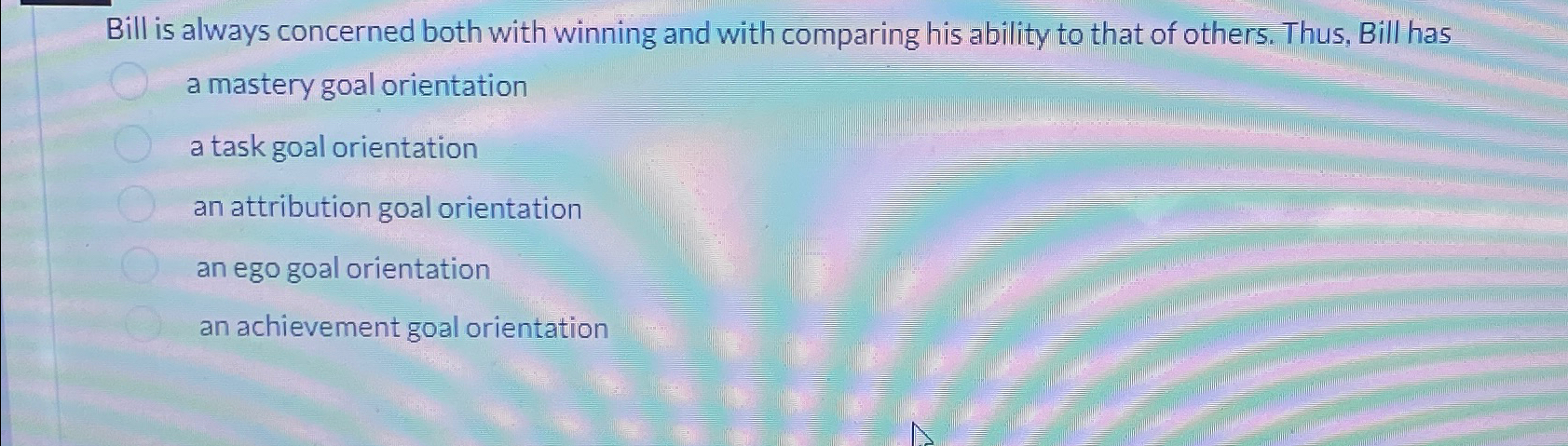 Solved Bill is always concerned both with winning and with | Chegg.com