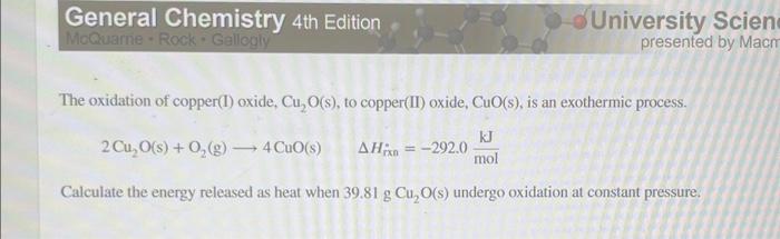 Solved The oxidation of copper(I) oxide, Cu2O(s), to | Chegg.com