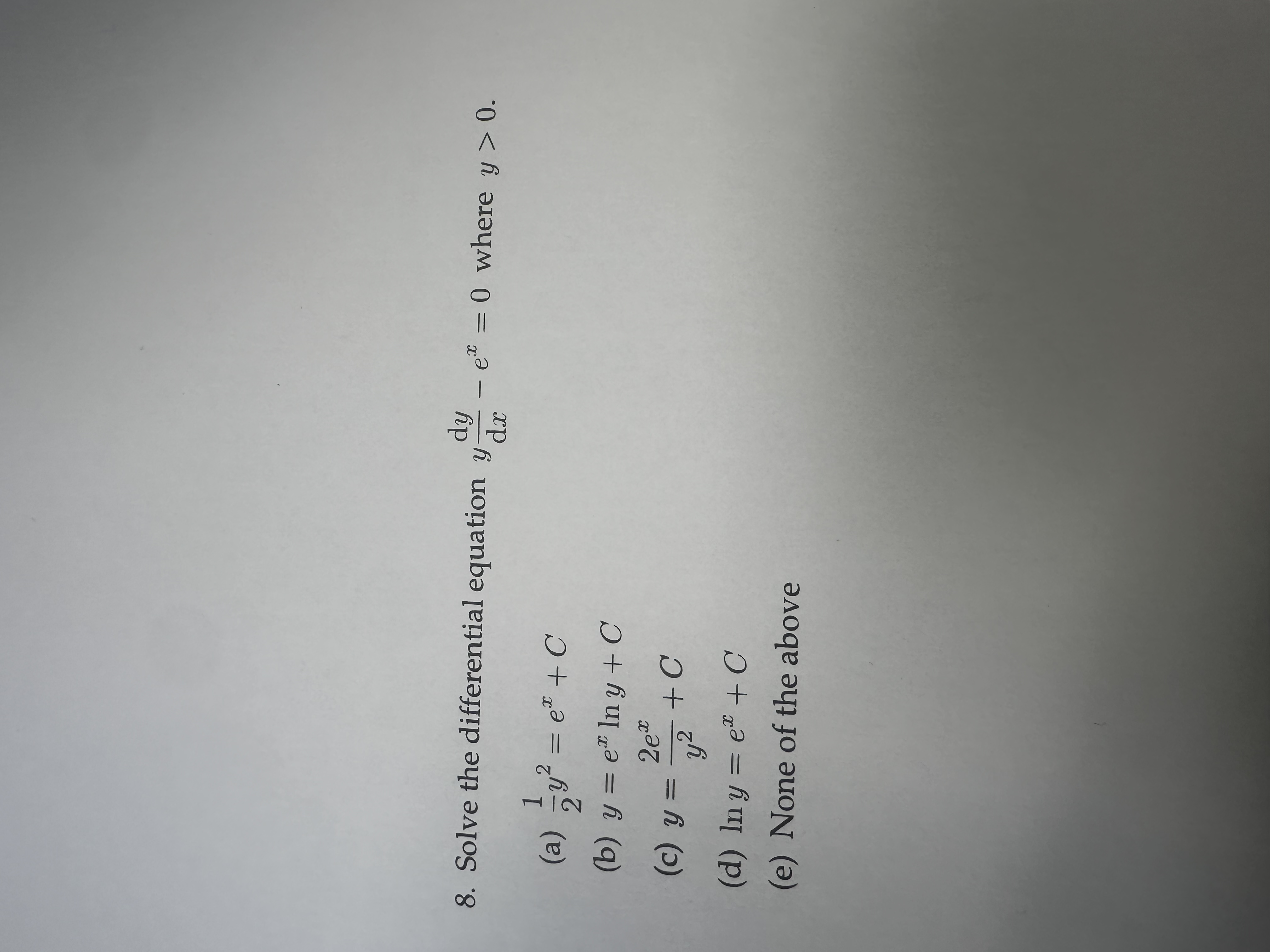 Solved Solve the differential equation ydy(d)x-ex=0 ﻿where | Chegg.com