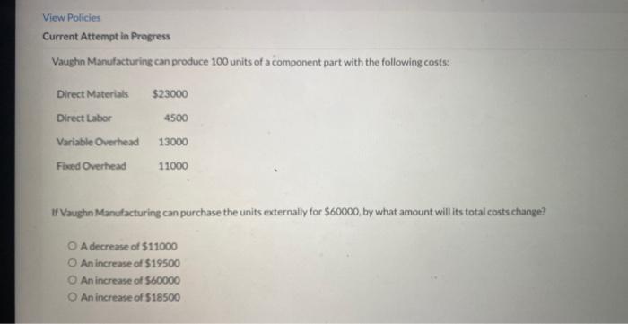 Solved View Policies Current Attempt in Progress Vaughn | Chegg.com