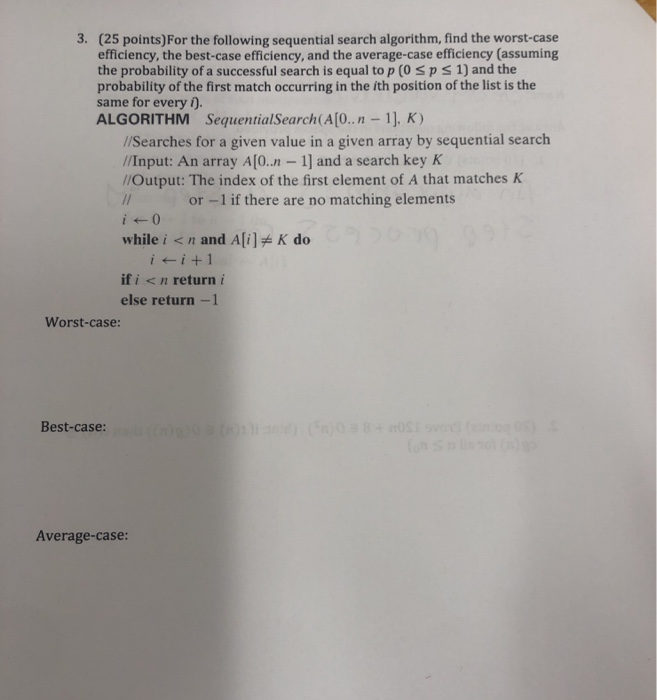 Solved 3. (25 points)For the following sequential search | Chegg.com