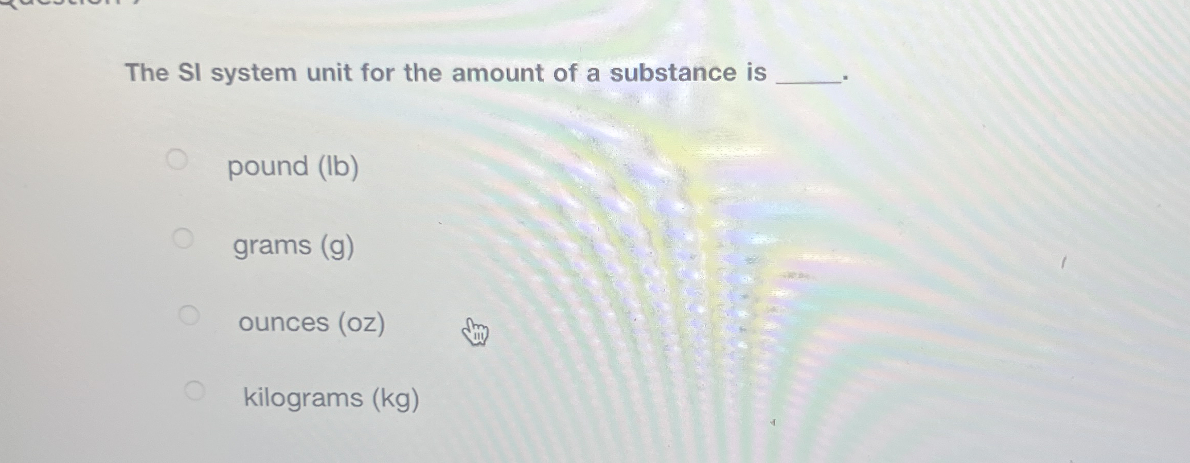 Solved The SI system unit for the amount of a substance | Chegg.com