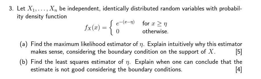 Solved Let X1,…,Xn be independent, identically distributed | Chegg.com