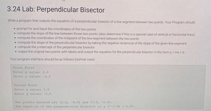 Solved 324 Lab Perpendicular Bisector Write A Program That 5663