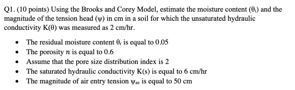 Solved Q1. (10 ﻿points) ﻿Using the Brooks and Corey Model, | Chegg.com
