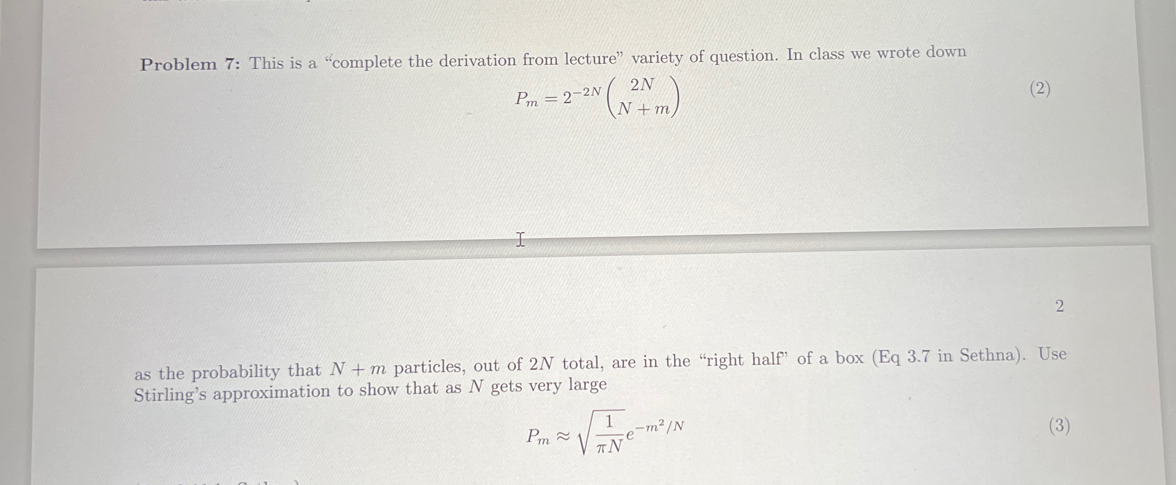 Solved Problem 7: This is a "complete the derivation from | Chegg.com