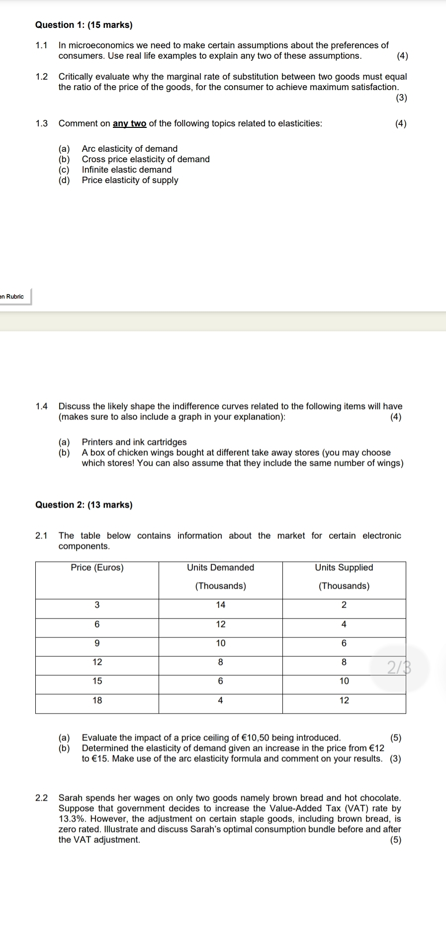 Solved Question 1: (15 ﻿marks)1.1 ﻿In microeconomics we need | Chegg.com