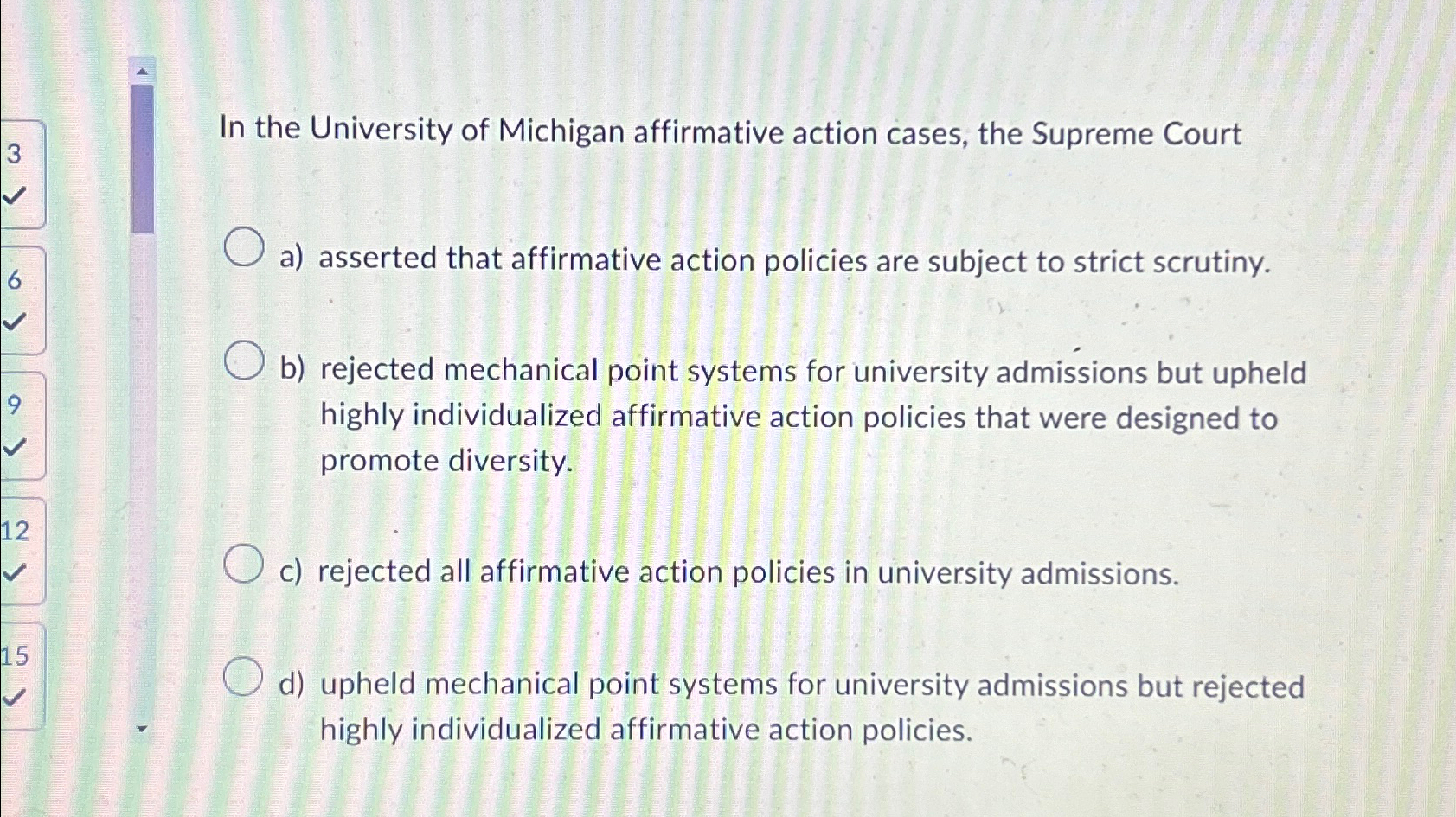 Solved In the University of Michigan affirmative action | Chegg.com