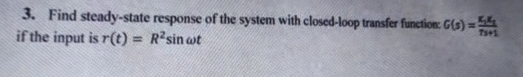 Find steady-state response of the system with | Chegg.com
