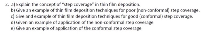 Solved 2. a) Explain the concept of “step coverage” in thin | Chegg.com