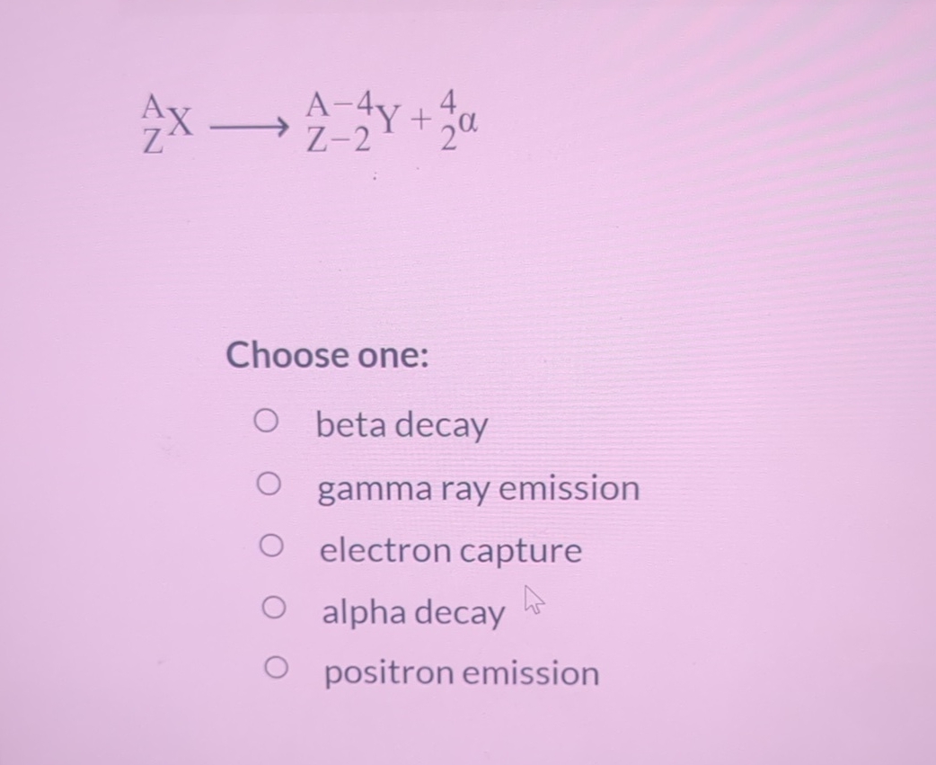 Solved ?ZAxlongrightarrowZ-2A-4Y+?24αChoose one:beta | Chegg.com