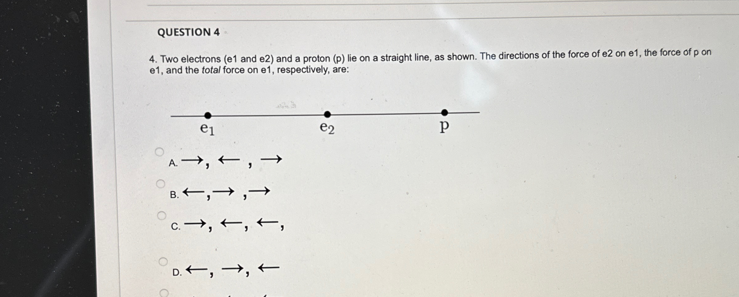 Solved QUESTION 44. ﻿Two electrons ( e1 ﻿and e2 ) ﻿and a | Chegg.com