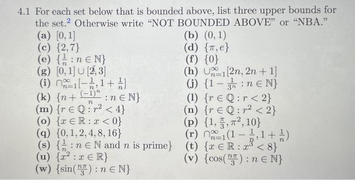 Solved 4.1 For each set below that is bounded above, list | Chegg.com