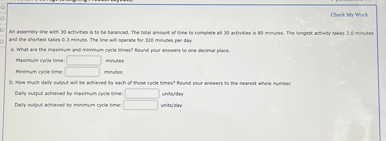 Solved Check My WorkAn assembly line with 30 ﻿activities is | Chegg.com